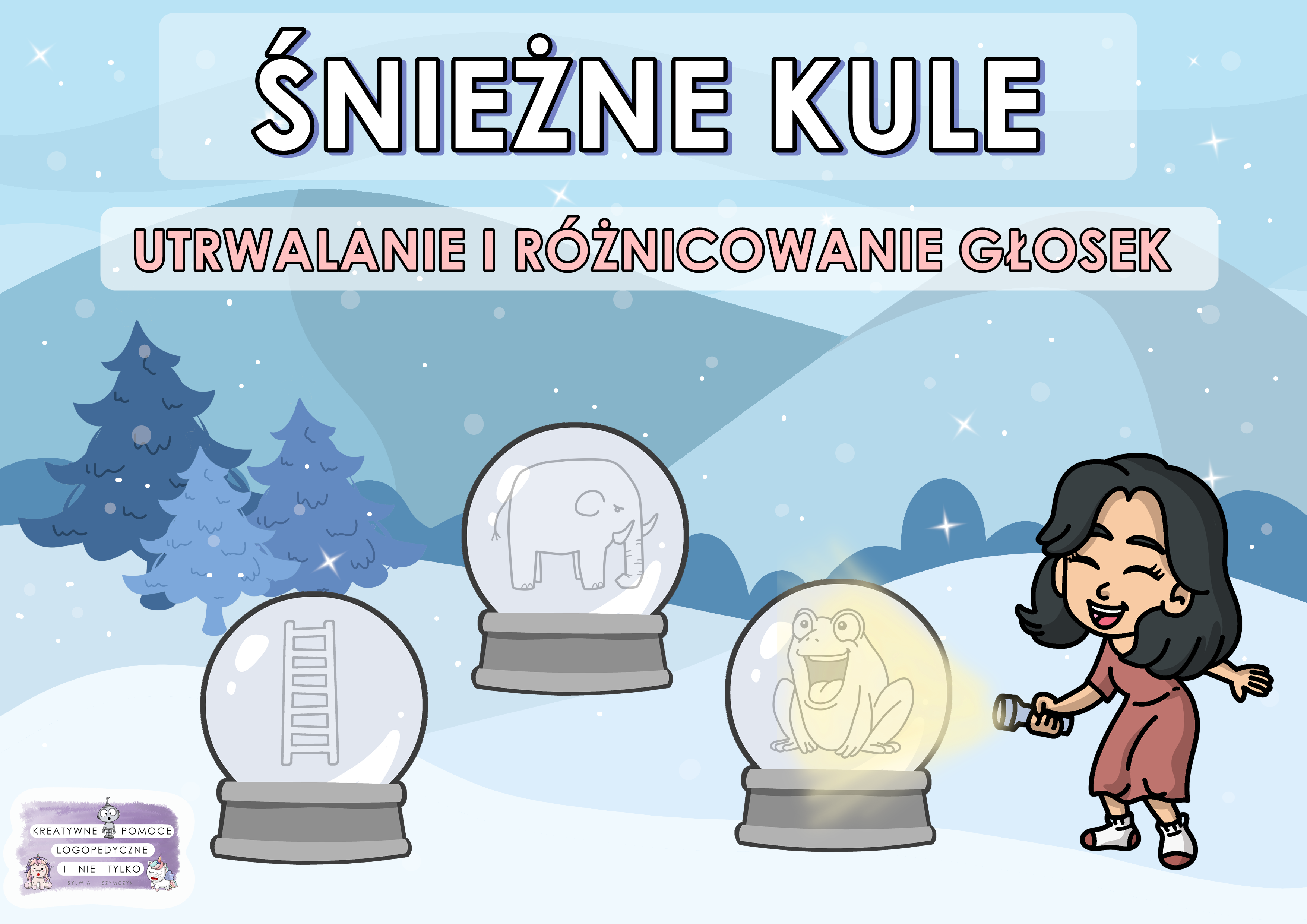 ŚNIEŻNE KULE- UTRWALANIE I RÓŻNICOWANIE GŁOSEK Kreatywne pomoce ...